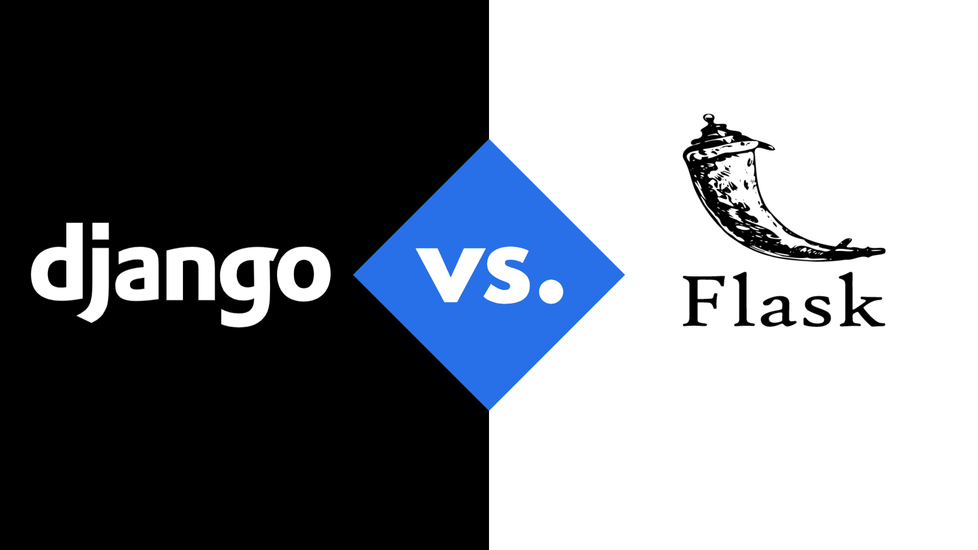 DJANGO vs. FLASK - Evolbit